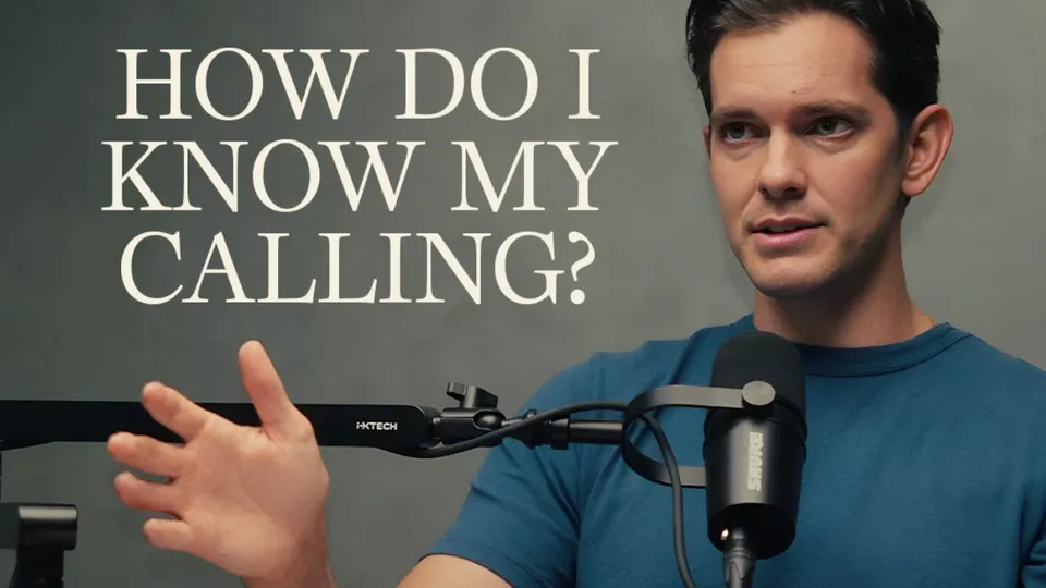 How Do I Know My Calling?